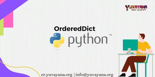 Ordereddict In Python With Example Program