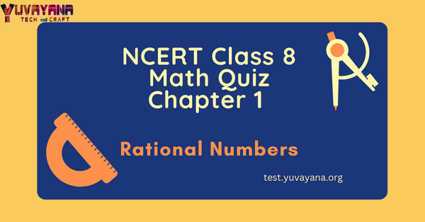 NCERT Class 8 Maths Chapter 1 MCQ Test - Rational Numbers