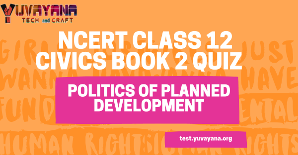 NCERT Class 12 Political Science Book 2 Chapter 3 MCQ Quiz with answers ...