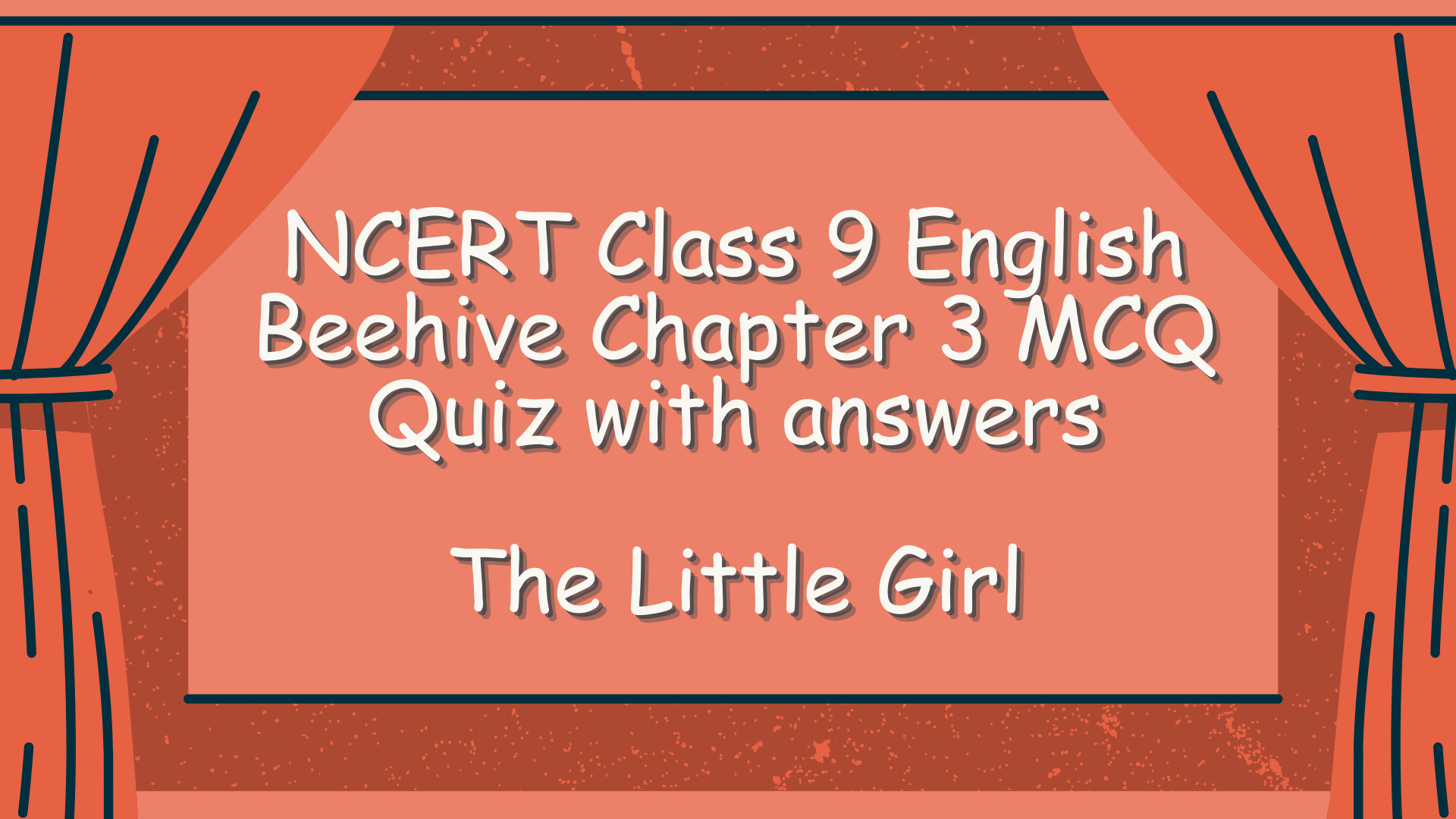 NCERT Class 9 English Beehive Chapter 3 MCQ Quiz with answers – The ...