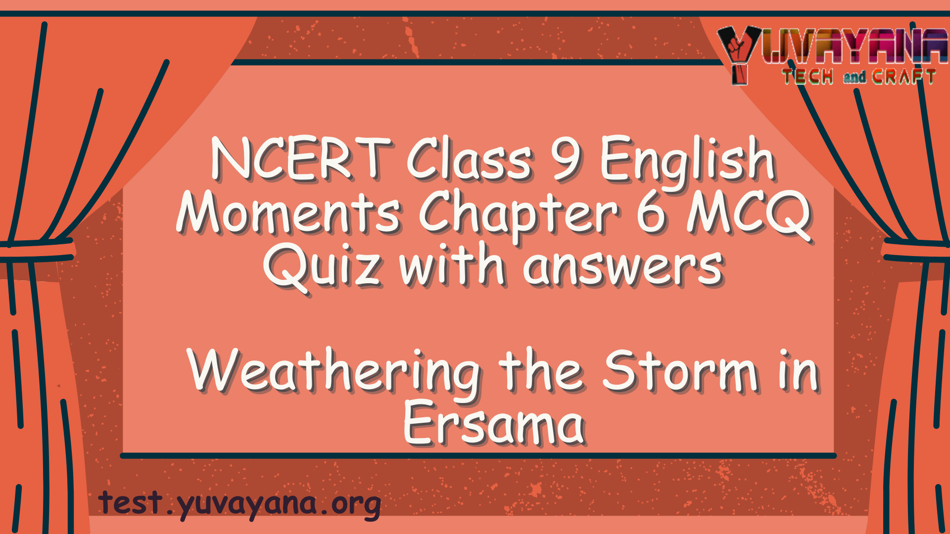 NCERT Class 9 English Moments Chapter 6 MCQ Quiz with answers ...